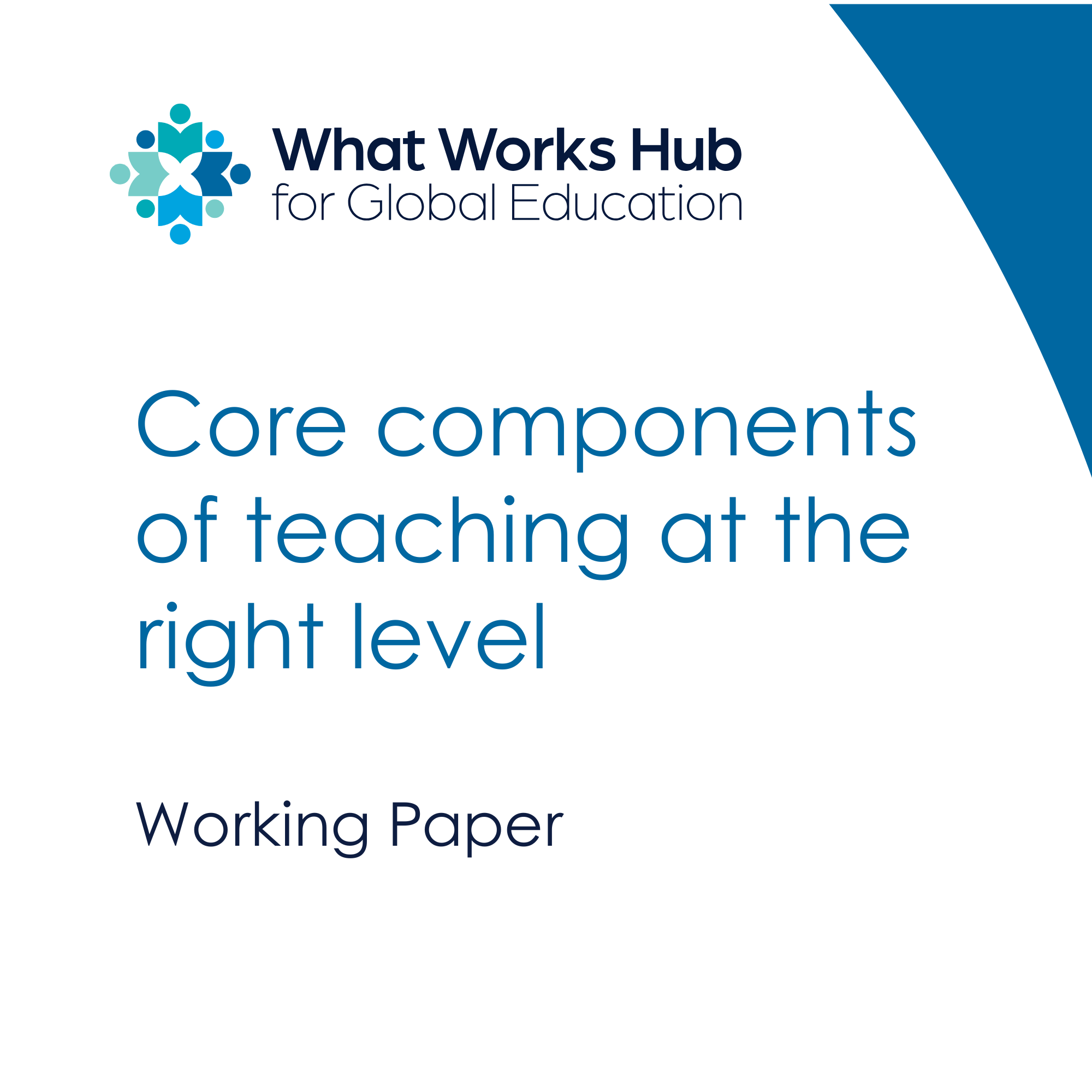 Core components of teaching at the right level - What Works Hub for ...